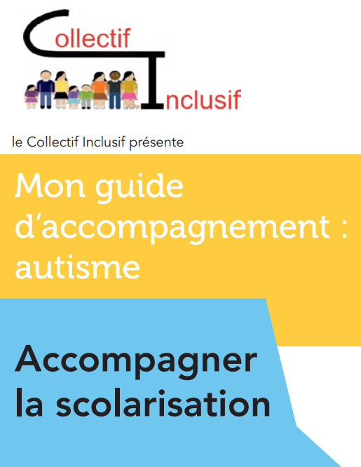 Le Collectif Handicap 54 Le Collectif Inclusif a édité « Mon guide d ...