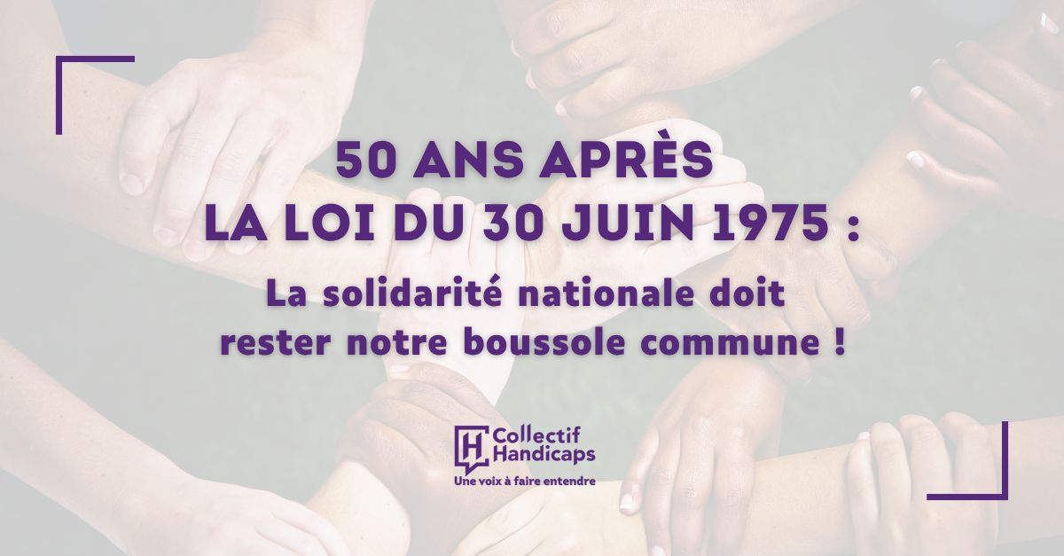 Le Collectif Handicap 54 50 ans de la loi Handicap de 1975 : la ...